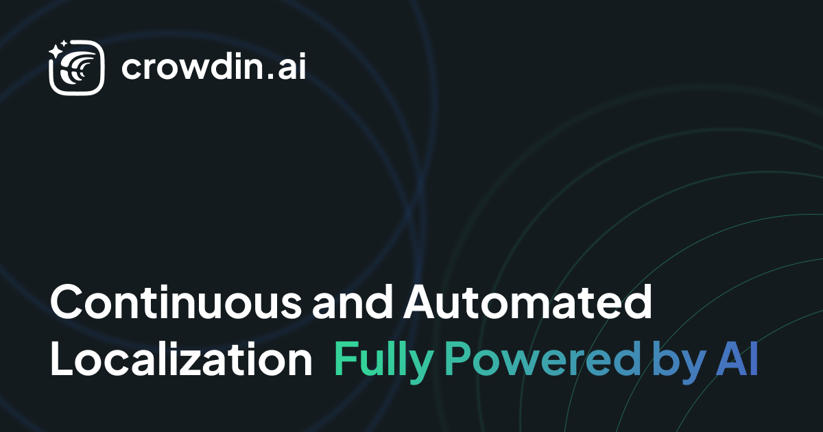 Automated Localization with Crowdin AI | Fast & Accurate Translations